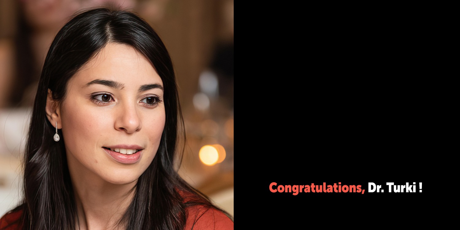 Congratulations – Dr. Turki